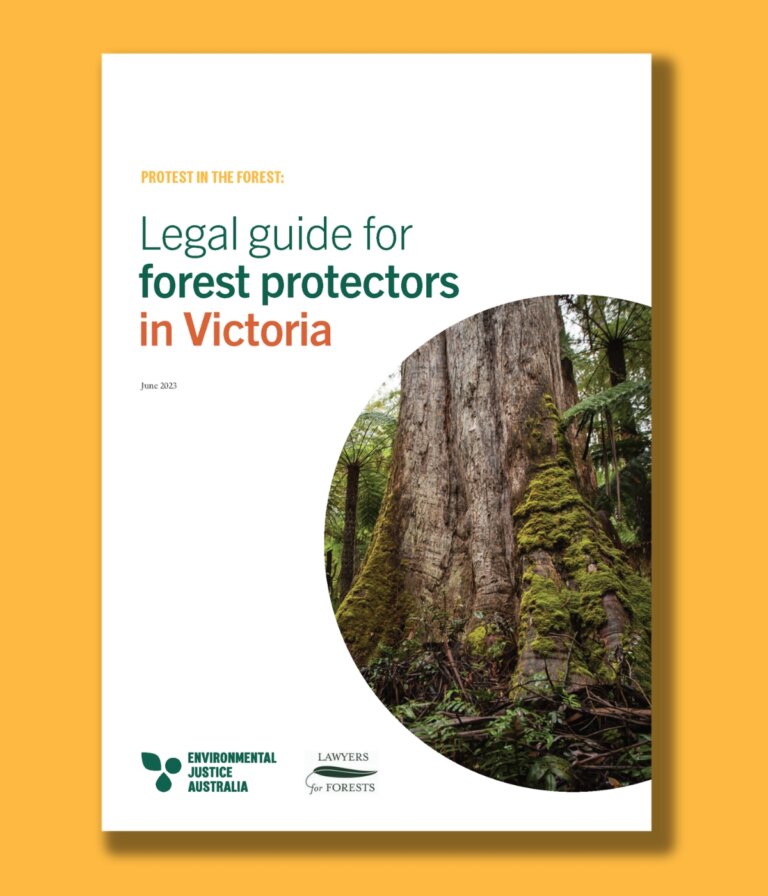 Community legal guide for forest protectors in Victoria - Environmental ...